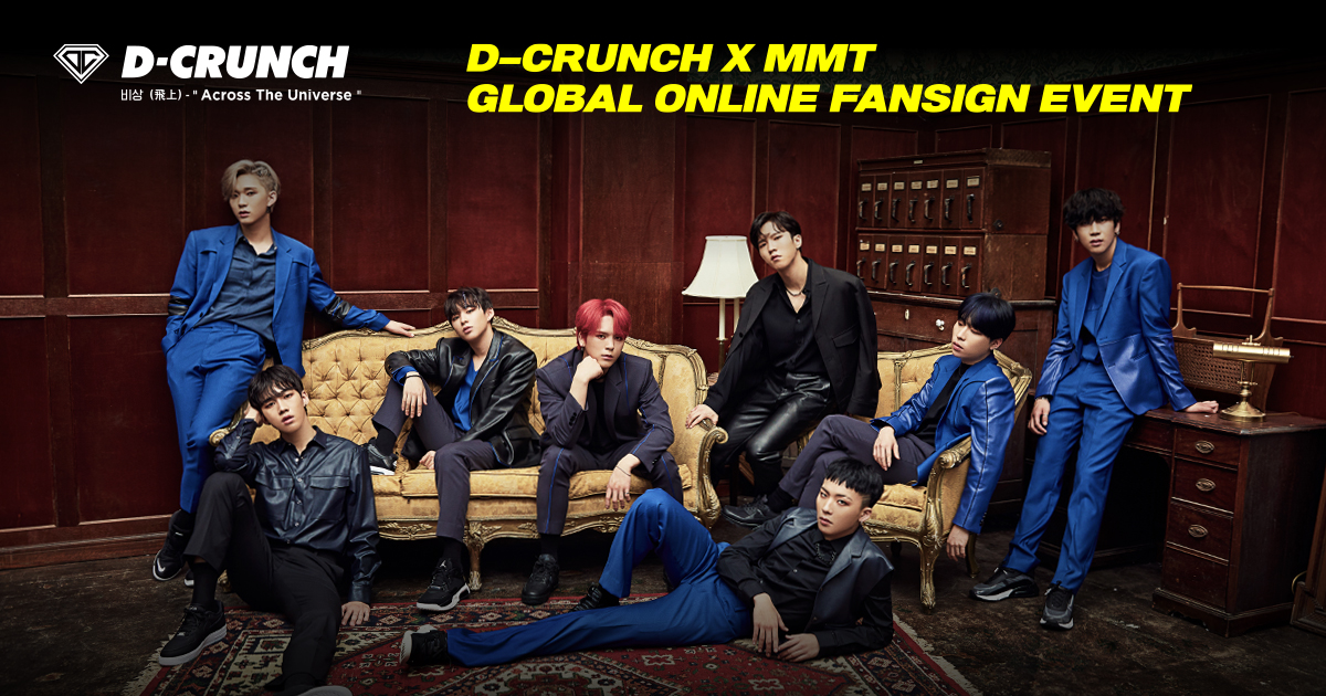 D-CRUNCH X MMT GLOBAL ONLINE FANSIGN EVENT