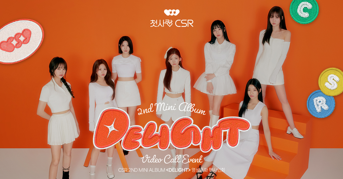 CSR 2nd Mini Album Video Call Event