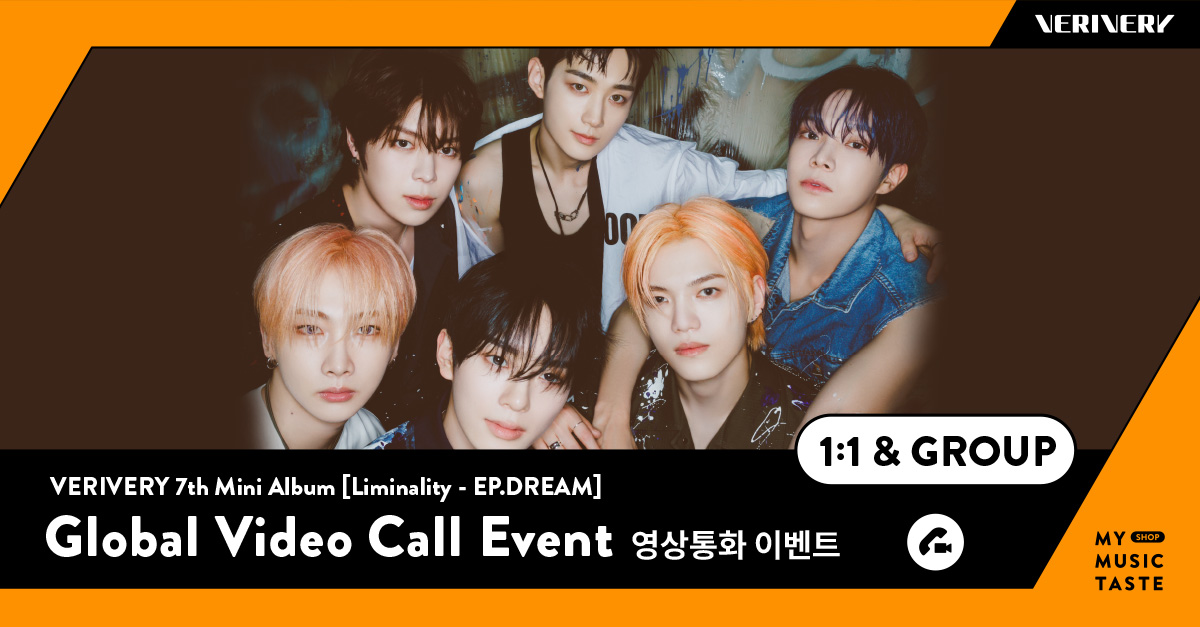 VERIVERY 7th MINI ALBUM [Liminality - EP.DREAM] Global Video Call Event