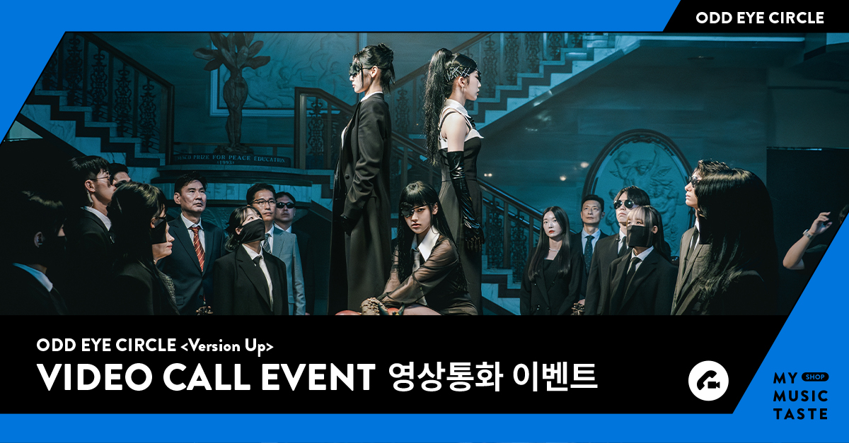 ODD EYE CIRCLE Global Video Call Event