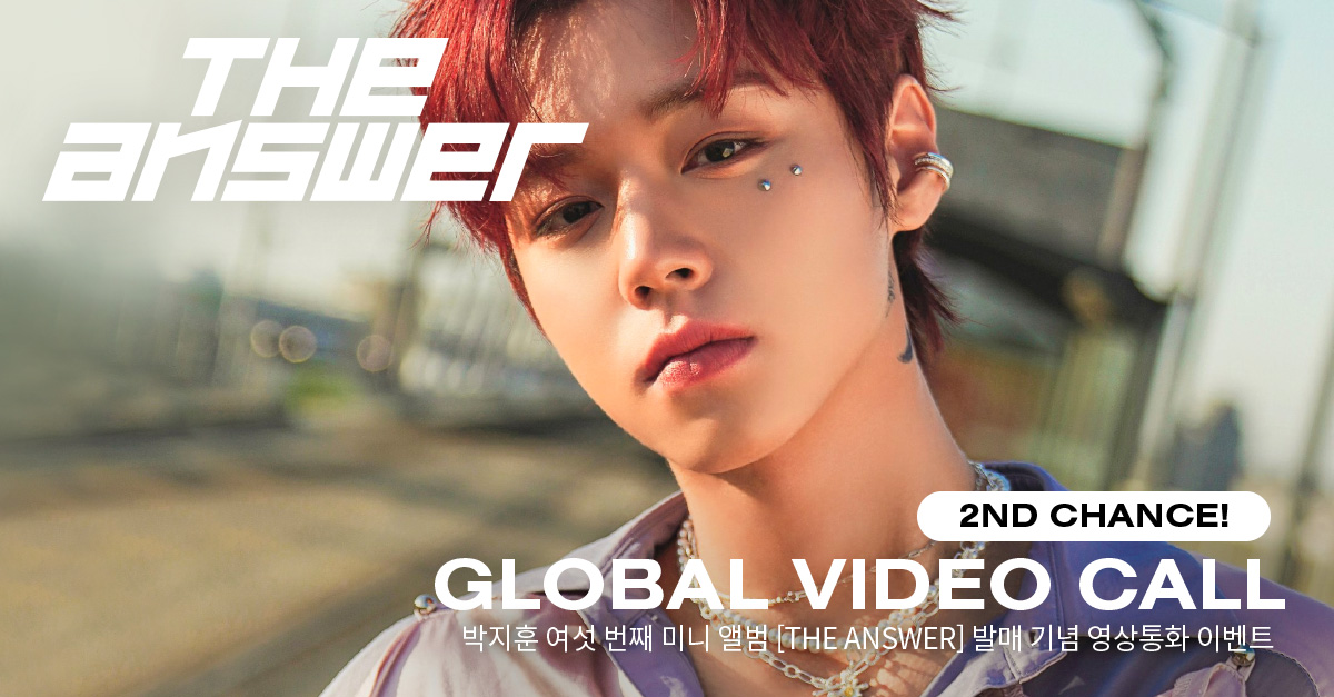 PARK JIHOON 6th MINI ALBUM [THE ANSWER] GLOBAL VIDEO CALL