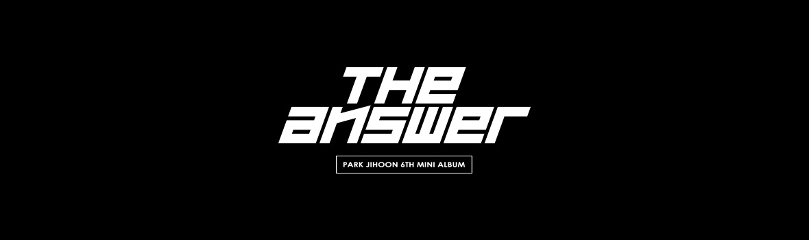 PARK JIHOON 6th MINI ALBUM [THE ANSWER] GLOBAL VIDEO CALL